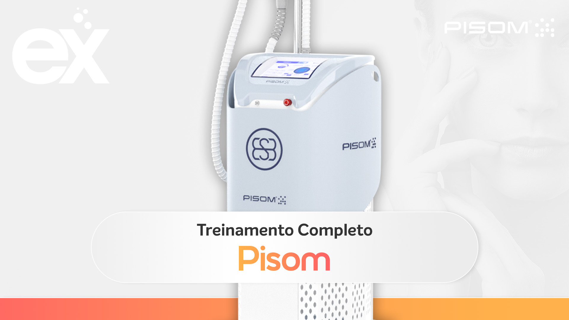 Treinamento Completo Pisom - Estex Academy