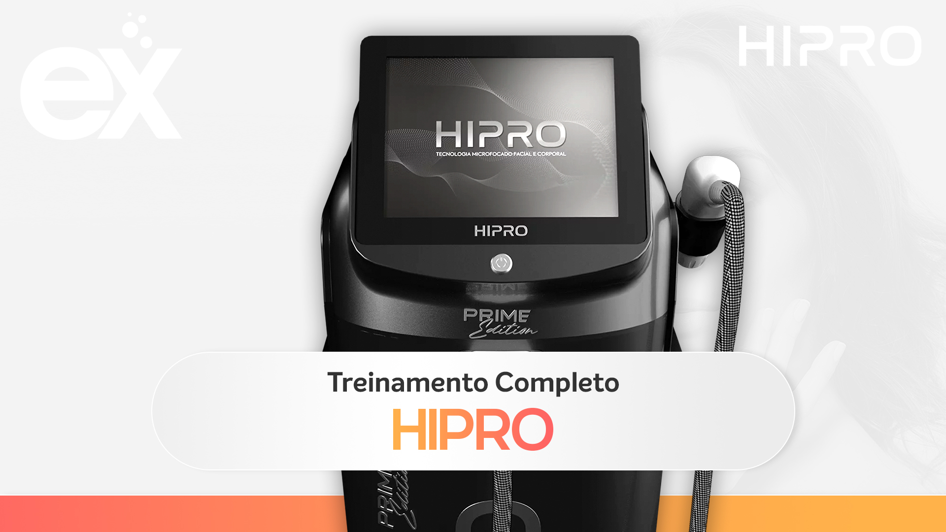Treinamento Completo HIPRO - Estex Academy